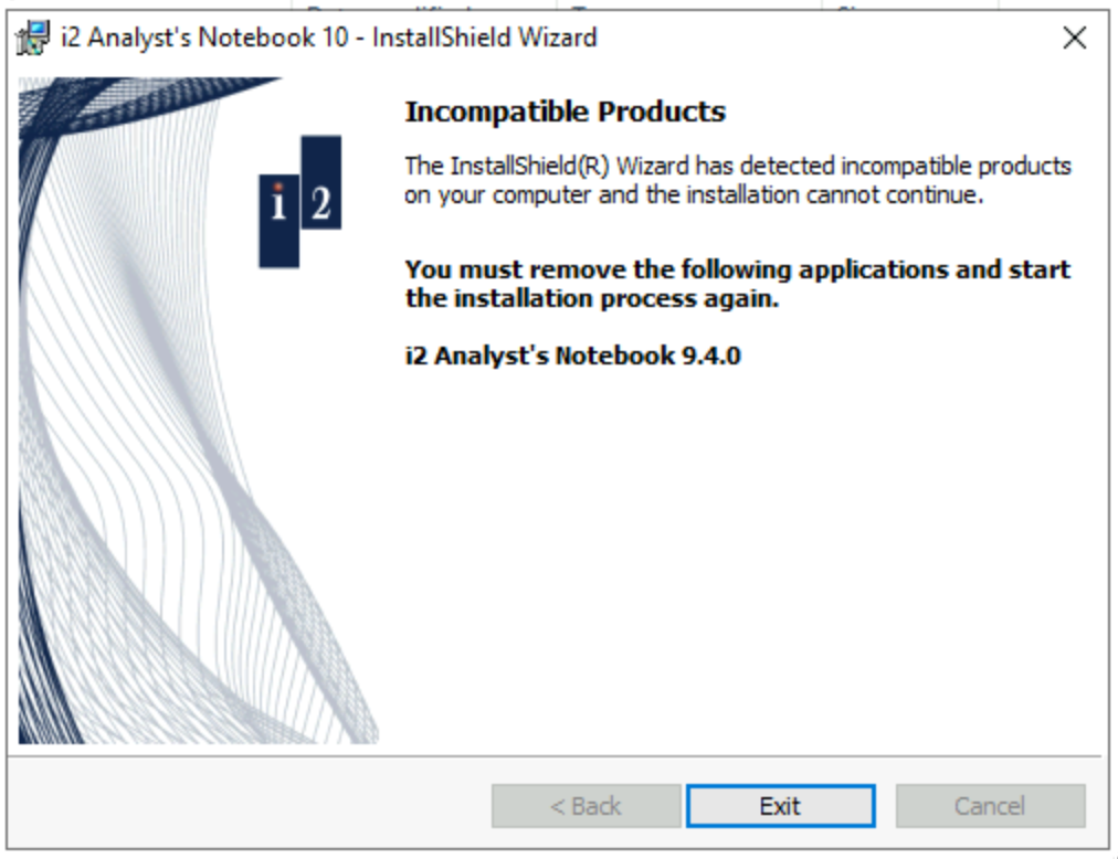 Incompatible products error upgrading i2 Analyst's Notebook