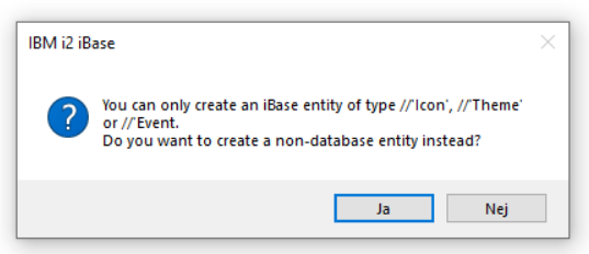 (ANB-iBase) Message "You can only create an iBase entity of type ...